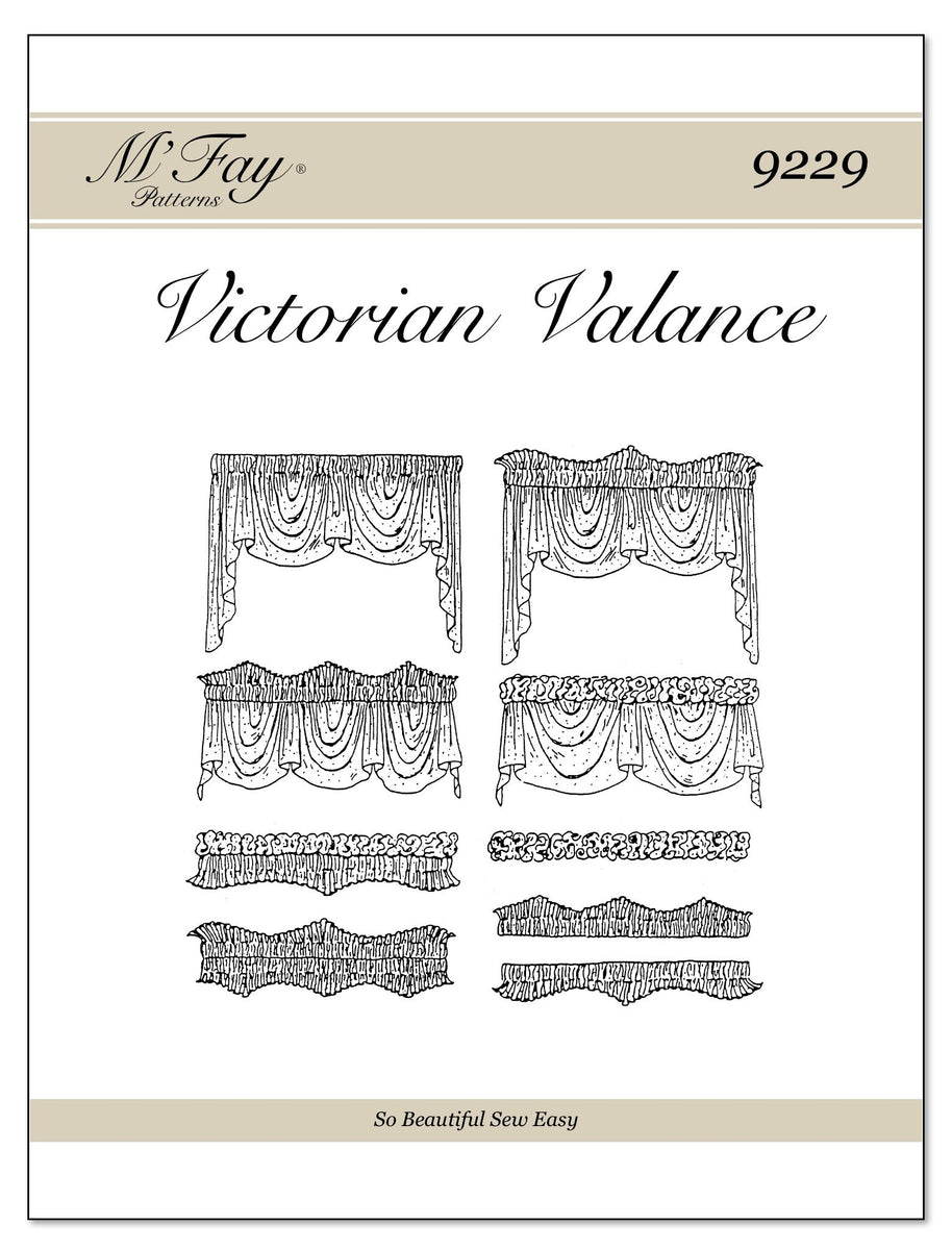 Victorian Valance | M'Fay Patterns – Workroom Marketplace