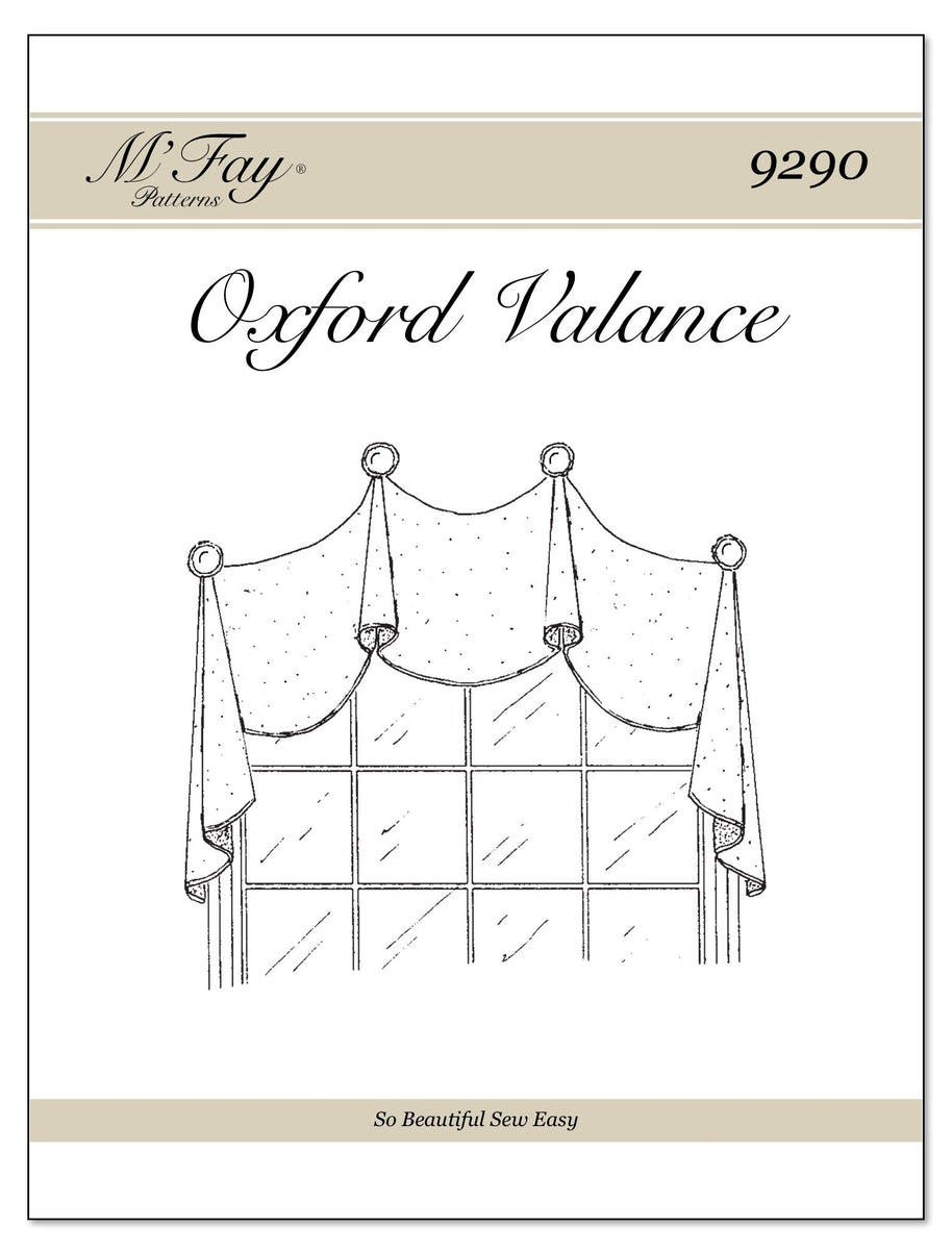 Oxford Valance | M'Fay Patterns – Workroom Marketplace